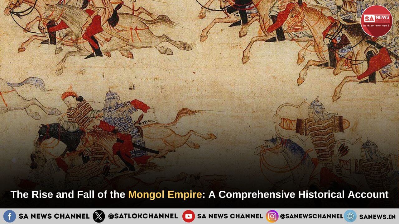 The Rise and Fall of the Mongol Empire: A Comprehensive Historical ...