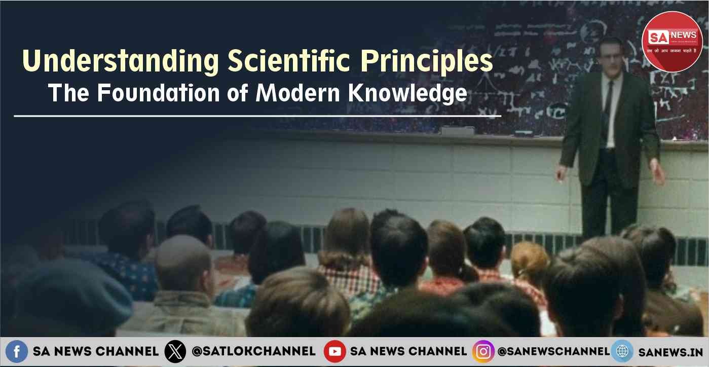 Understanding Scientific Principles: The Foundation of Modern Knowledge