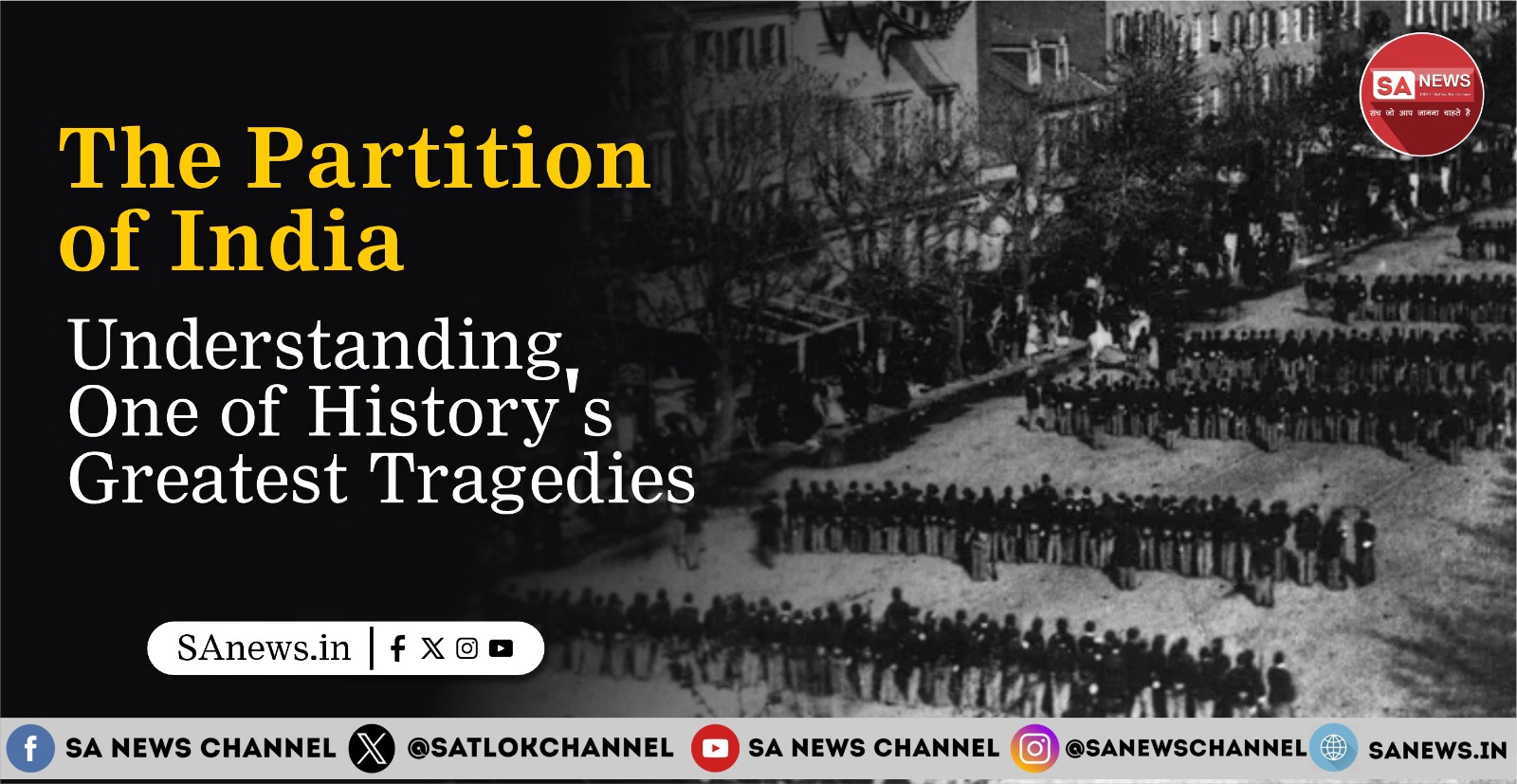 Partition of India (1947): Causes, History, and Human Cost